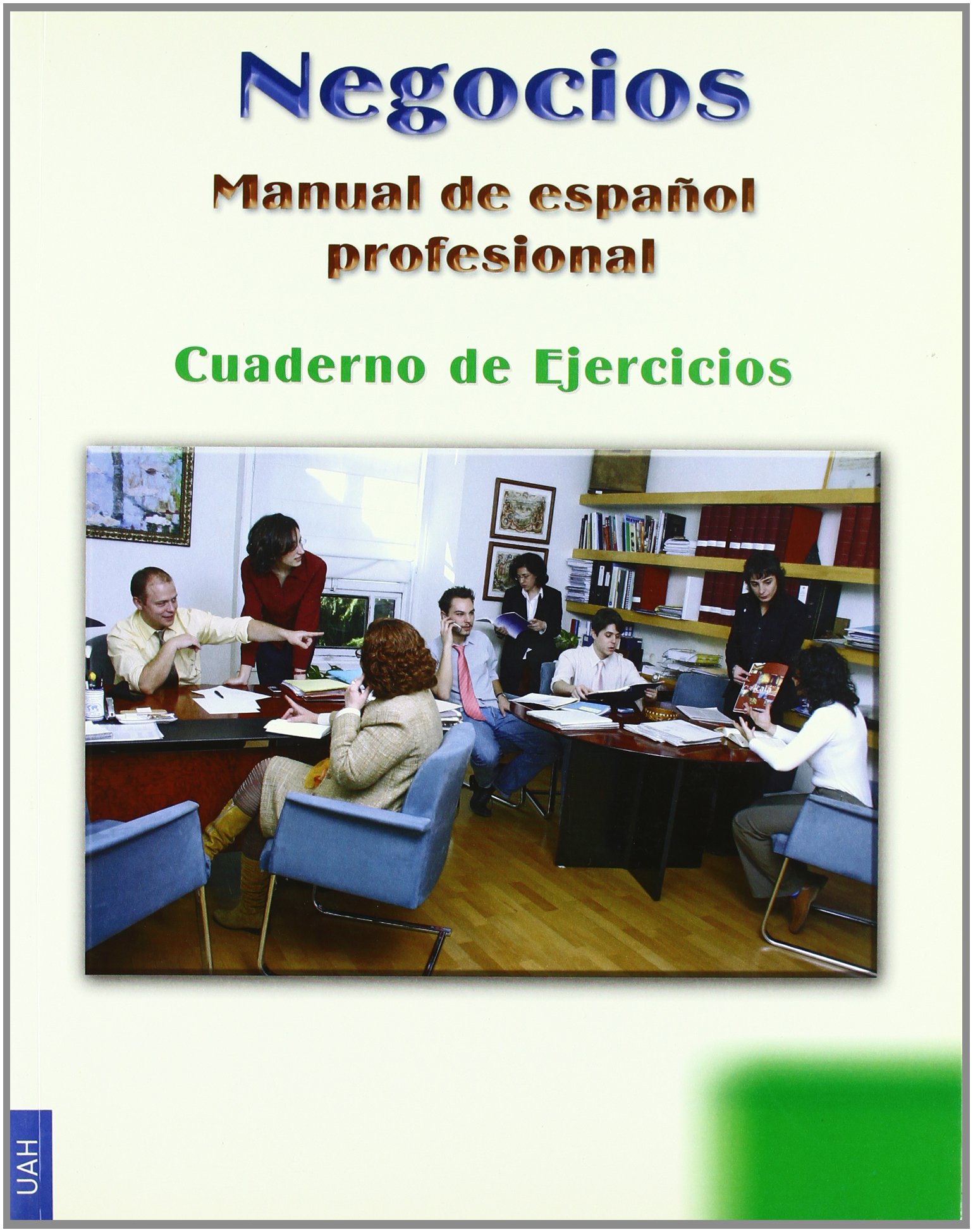 Spanish for specific purposes course book | Alcalingua · Universidad de ...